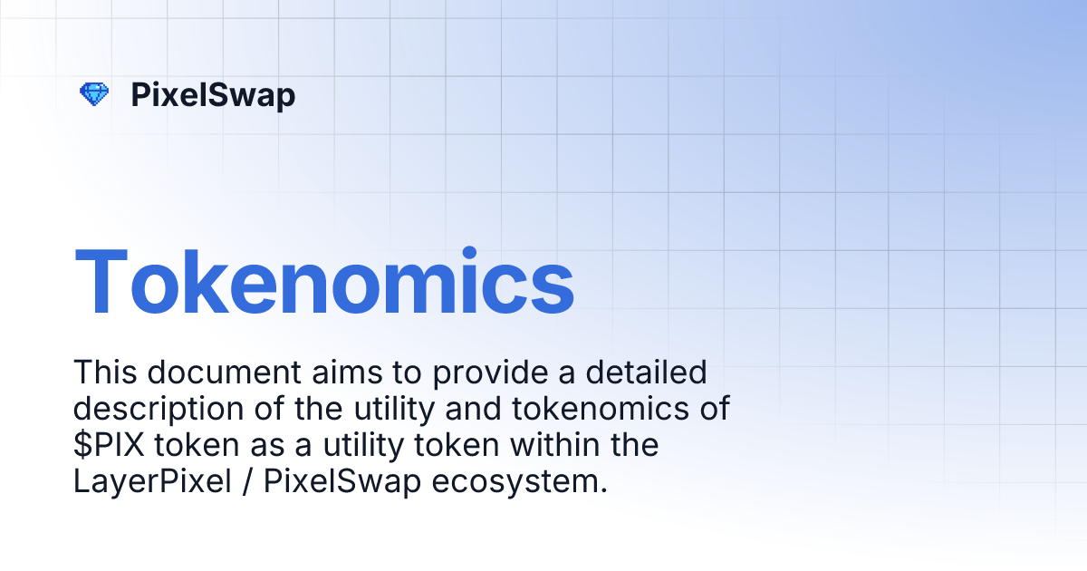 Tokenomics | PixelSwap